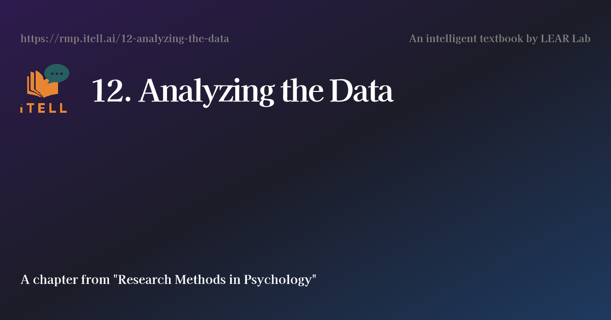 12. Analyzing the Data | Research Methods in Psychology